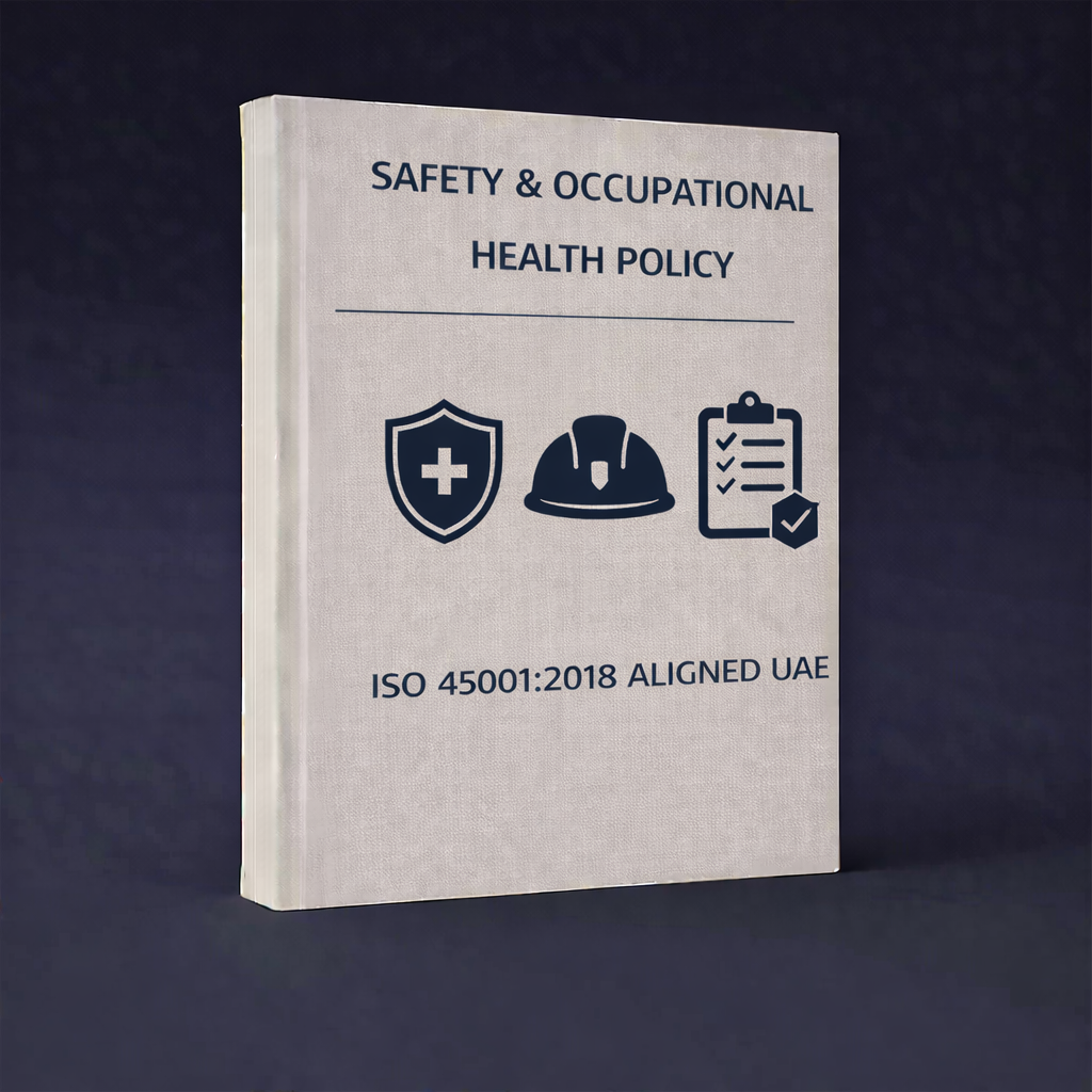 Safety & Occupational Health Policy – ISO 45001:2018 Aligned UAE ...